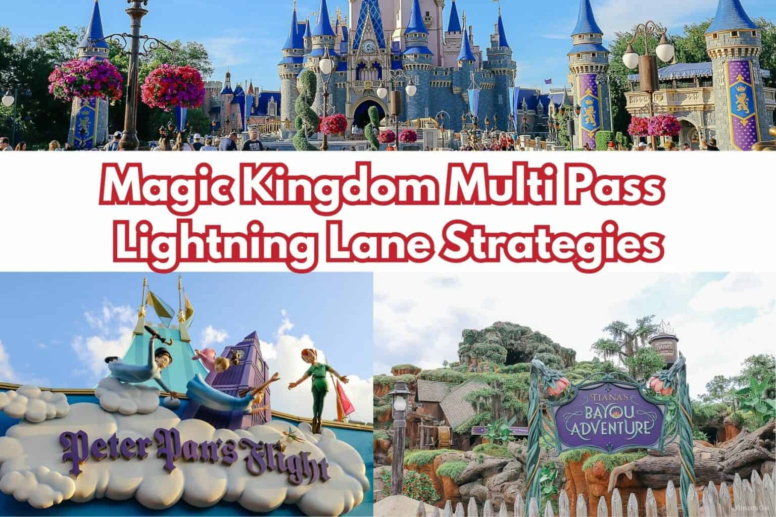 Magic Kingdom Multi Pass Lightning Lane Strategies To Maximize Your Day